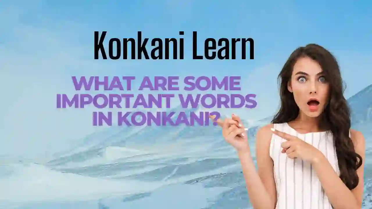 Konkani: The Beautiful Language of Goa - KONKANI LEARN